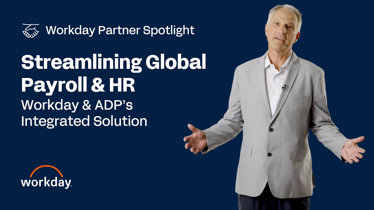 Streamlining Global Payroll & HR | Workday & ADP