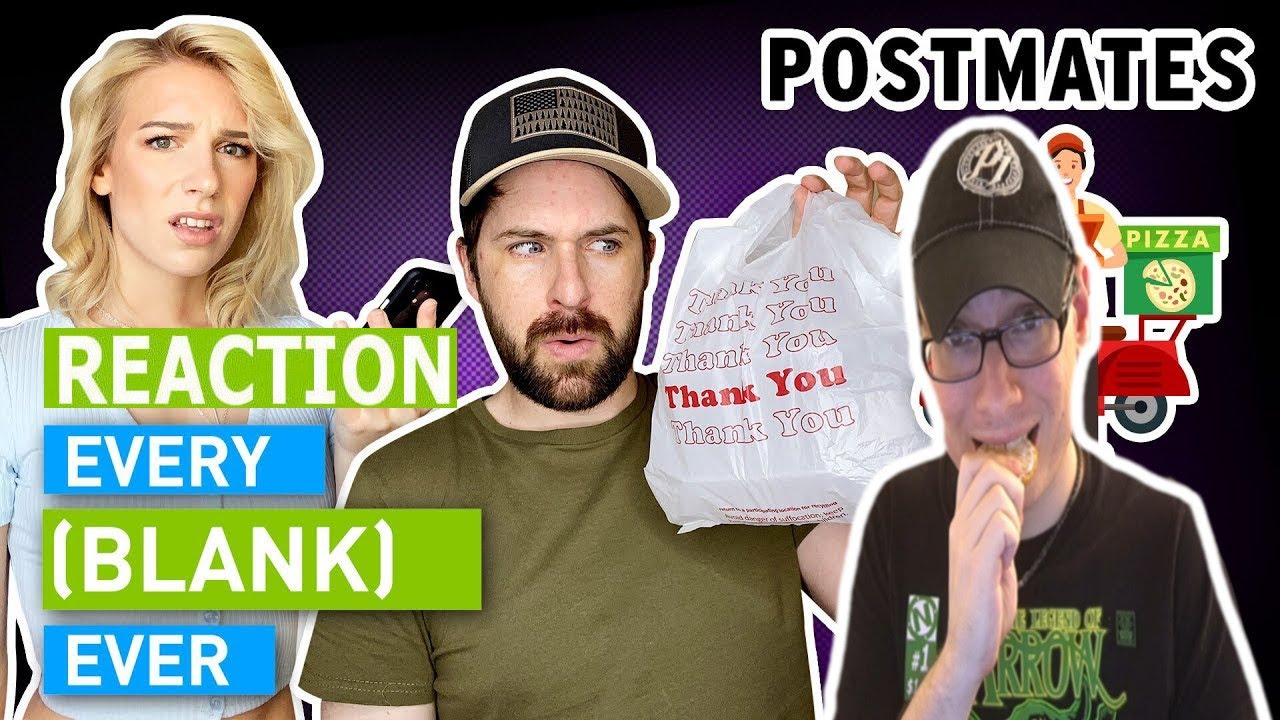 Every Postmates Ever | Dan Ex Machina Reacts