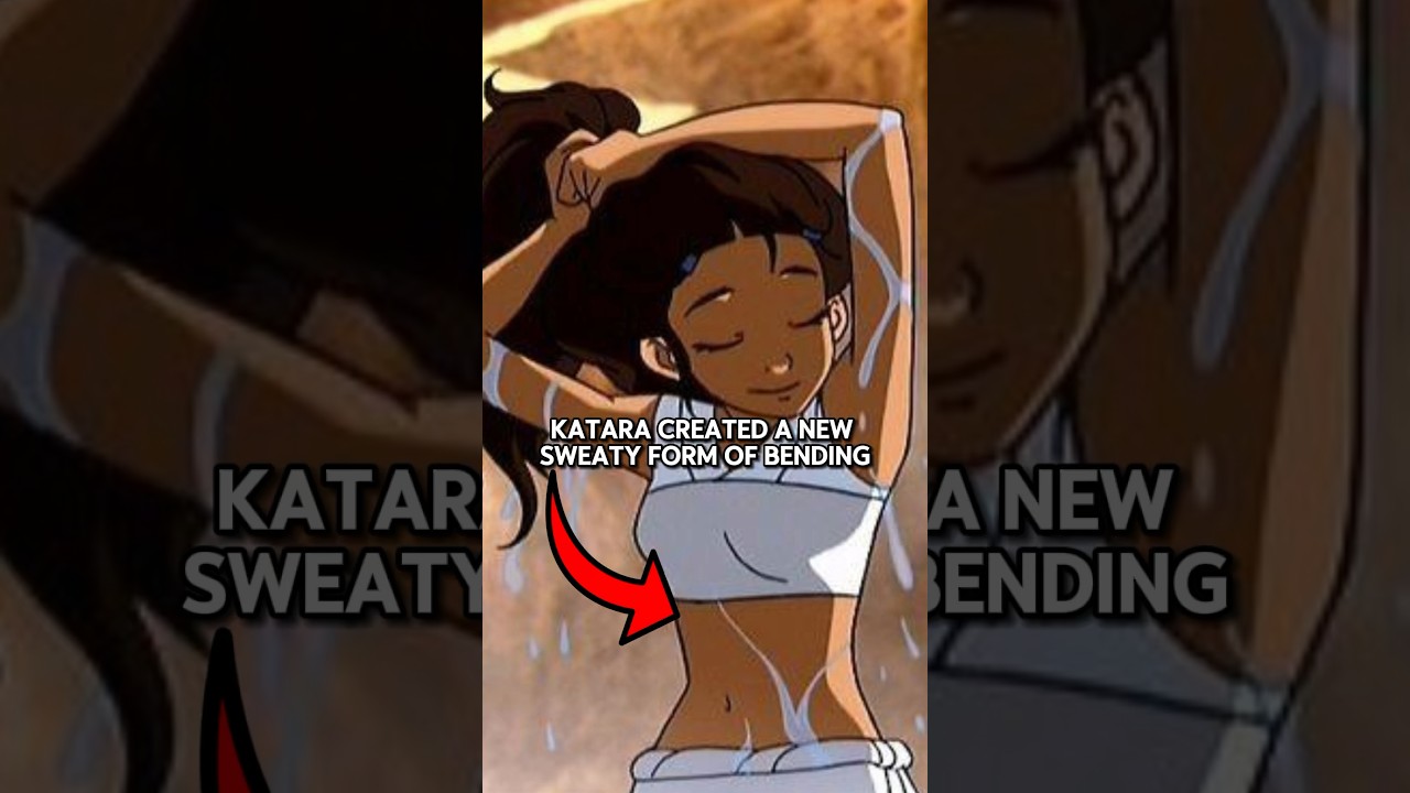 Katara the first Sweat Bender #avatarthelastairbender #avatar