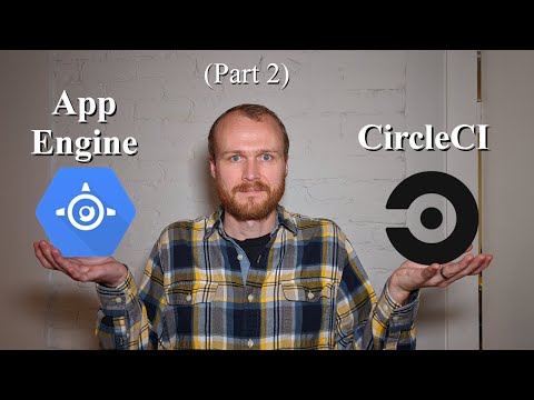 Build a CI/CD Pipeline for Google App Engine Site Using CircleCI [Full Walkthrough]