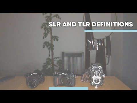 Camera Lingo - Definition of SLR and TLR