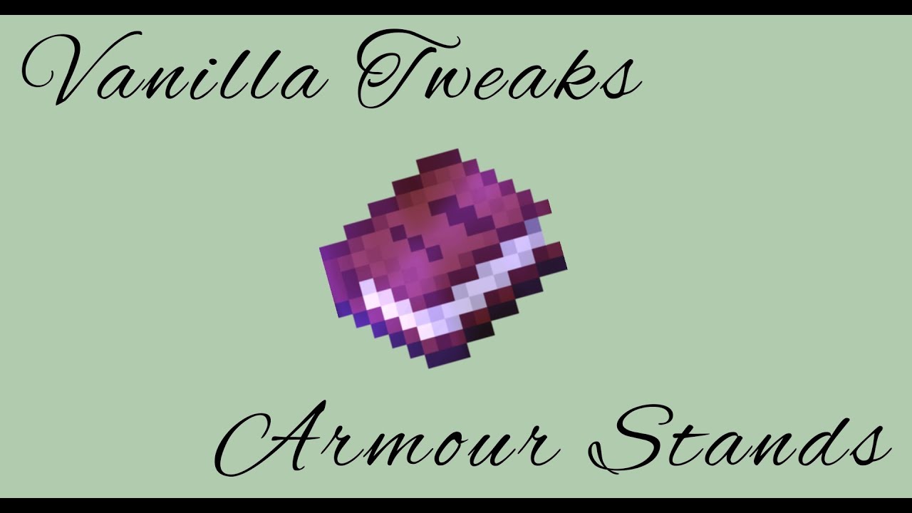 Vanilla Tweaks Armour Stand Book Overview + Tutorial