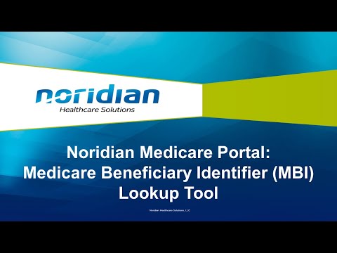 Noridian Medicare Portal: Medicare Beneficiary Identifier (MBI) Lookup Tool