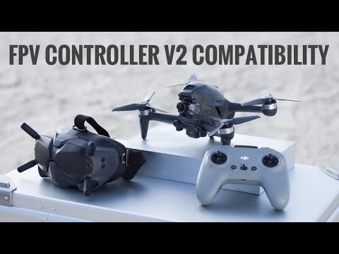 Will The New DJI FPV Controller Be Compatible With The Air Unit or Other FPV Drones