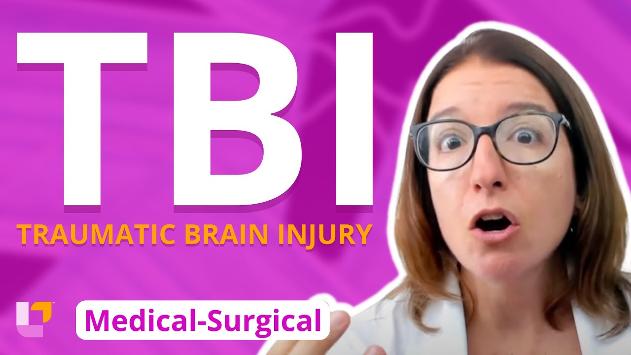 Traumatic Brain Injury (TBI) - Medical-Surgical - Nervous System | @LevelUpRN