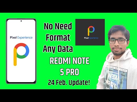 REDMI NOTE 5 PRO PIXEL EXPERIENCE NEW UPDATE | Pixel Experience February Update | Face Unlock Enable