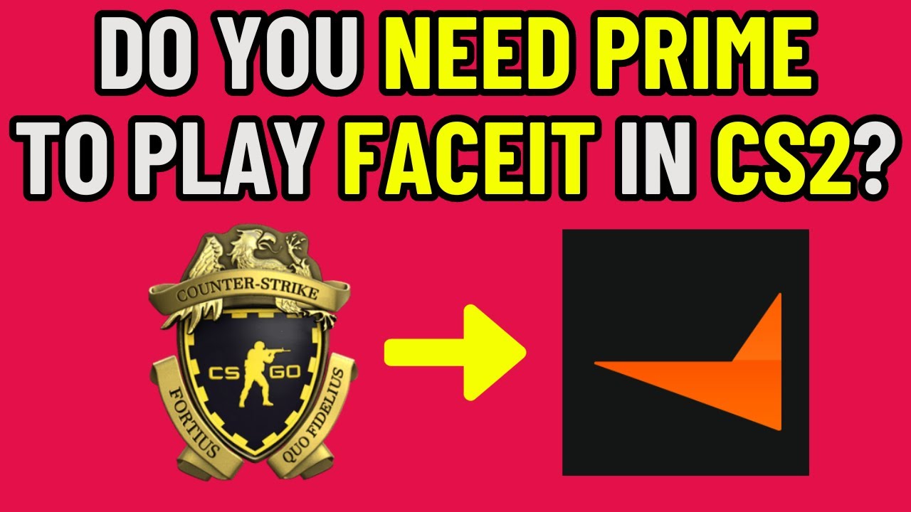 Do You Need Prime To Play Faceit? (Counter Strike 2)