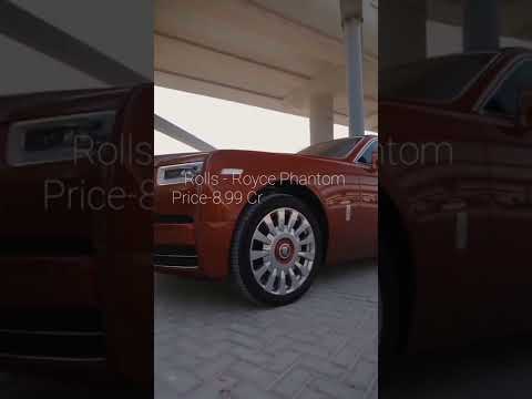 Rolls Royce Phantom Price In india Rolls Royce all car collection Rolls Royce All car price