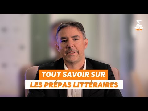 Tout savoir sur les prépas ou les CPGE littéraires - Frédéric Nau