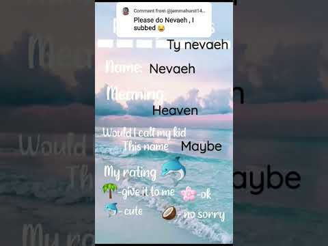 rating names 🐬💞nevaeh💞🐬 #foryou #aesthetic #trending #rating #name