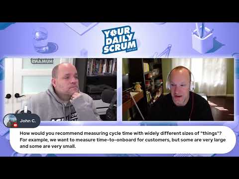 YDS: Mastering Cycle Time & Right-Sizing PBI's in Scrum
