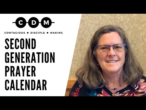 A Second Generation Prayer Calendar -- Story of the Week