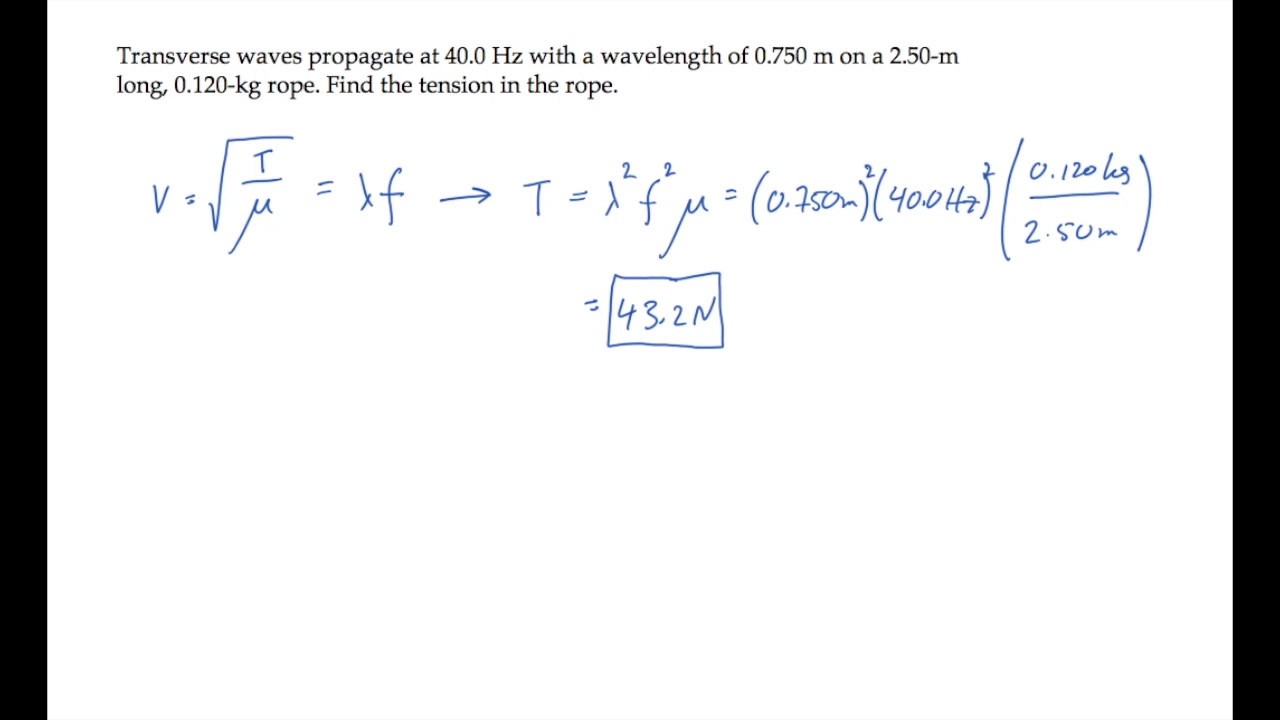Waves: Transverse Waves on a String. Level 1, Example 1