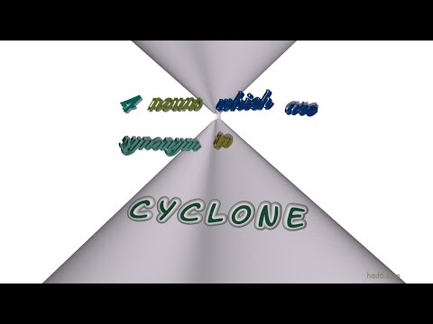 cyclone - 6 nouns similar to cyclone (sentence examples)