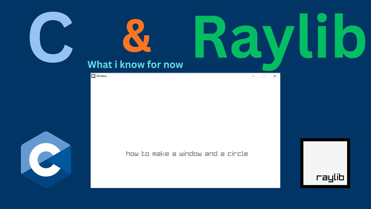 My experience learning Raylib with C