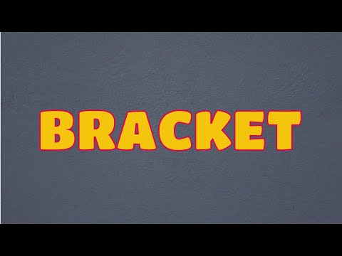 BRACKETWhat Does BRACKET Means || Meanings And Definitions With Example in ENGLISH
