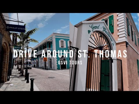 DRIVING AROUND ST. THOMAS | USVI TOURS