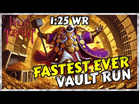 Steam Community :: Video :: WORLD RECORD Vault Run! 1:25 | Halls of Torment