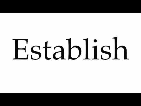 How to Pronounce Establish