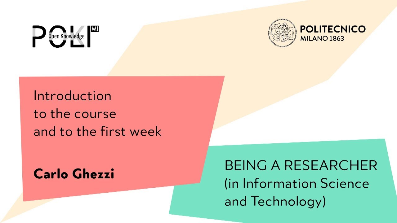 Introduction to the course and to the first week (Carlo Ghezzi)