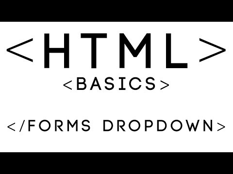 Learn HTML Basics Tutorial 16 Forms Dropdown - Mind Luster