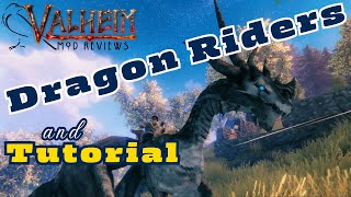Dragon Riders - Valheim Mod Reviews at Valheim Nexus - Mods and community