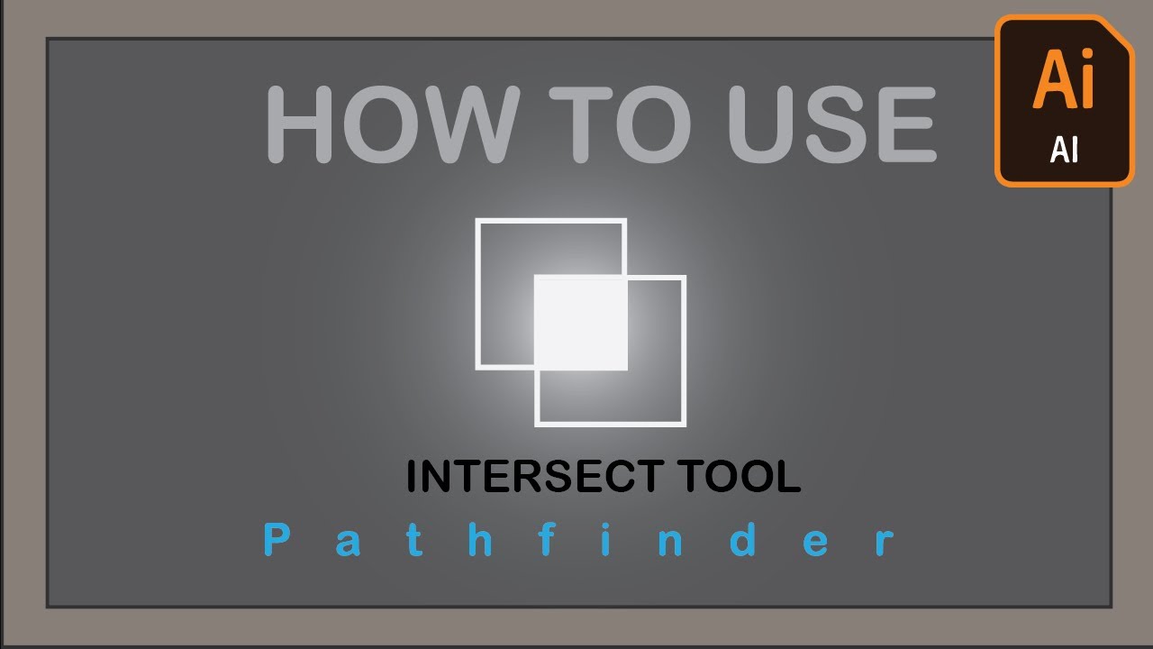 How To Use Intersect Tool Pathfinder in Adobe Illustrator
