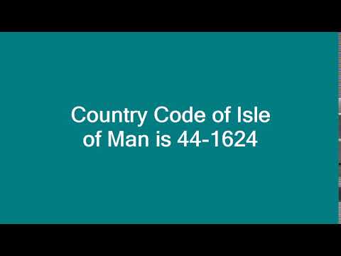 Country Code of Isle of Man is 44 1624