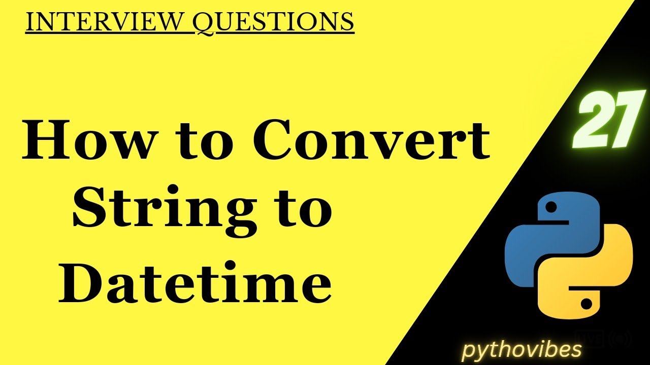 Convert string to datetime #strftime #strptime #programming #coding #interview @pythonvibes_