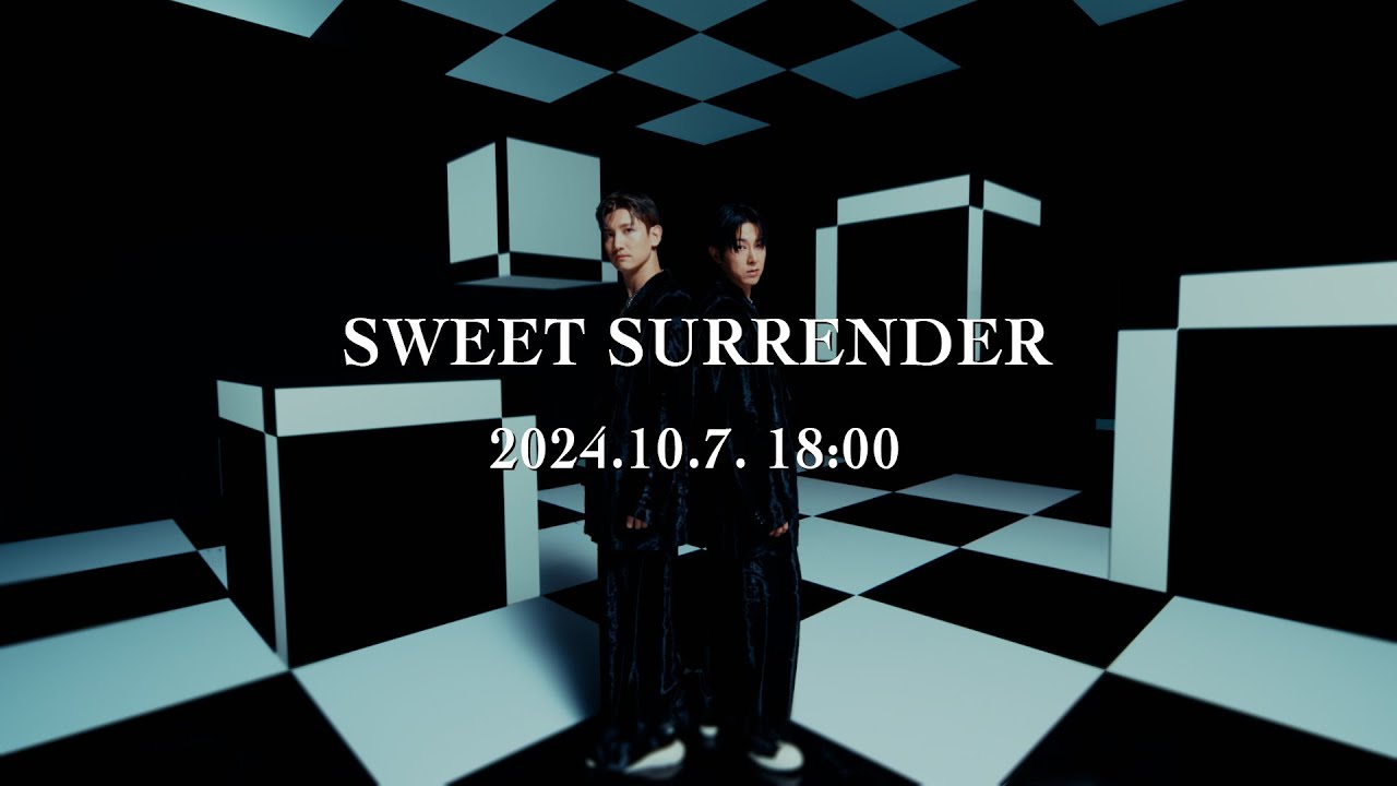 東方神起 新曲「SWEET SURRENDER」MUSIC VIDEO TEASERが公開！20年間進化し続ける姿に期待が高まる！ - 日刊エンタメクリップ