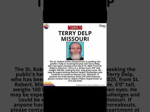 62 YEAR OLD TERRY DELP IS MISSING FROM ST ROBERT MISSOURI!!! HELP BRING HIM HOME SAFE!!!