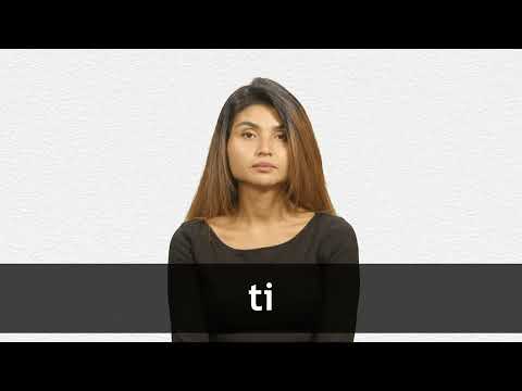 English Translation of “TI” | Collins Spanish-English Dictionary