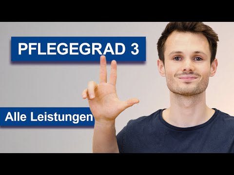 Pflegegrad 3: Geld, Leistungen & Ansprüche - das müsst ihr wissen! - Pflegestufe 3