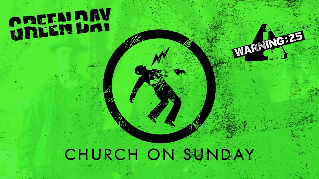 CHURCH ON SUNDAY by Green Day from USA | Popnable