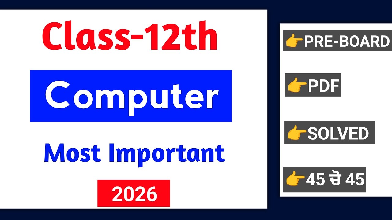 Pseb 12th Computer Pre-board Paper 2026 | Full solved | 12th Computer science paper 24 Jan 2026#pseb
