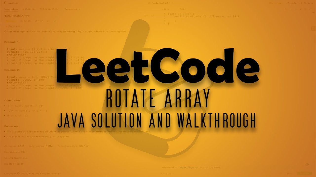 LeetCode 189. Rotate Array || Java Solution Walkthrough