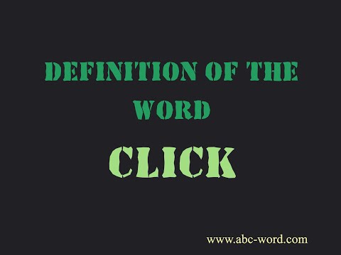 Definition of the word "Click"