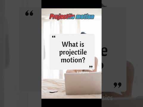 what is projectile motion 🤔