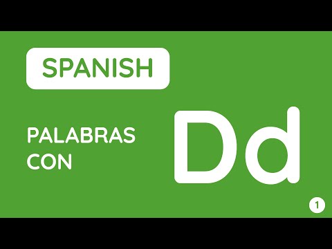 Spanish Alphabet | Words with D + examples | Part 1