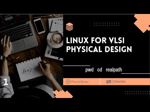 Useful Linux commands for VLSI | pwd | cd | realpath