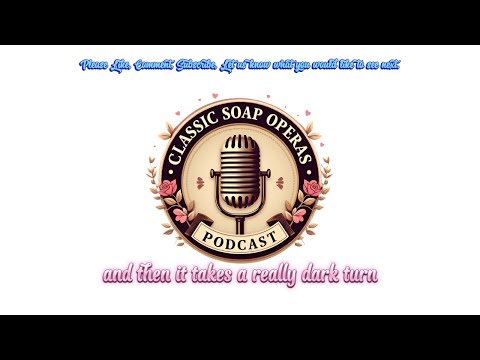Days of our Lives: The 80s Yearly Recaps - 1980-1989 - Classic Soap Opera's Podcast