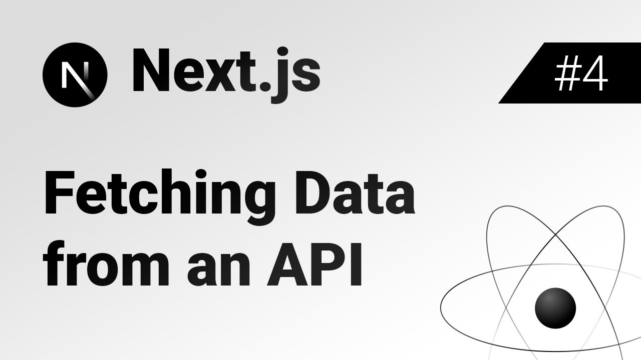 Fetching Data from an API - Next.js Course #4