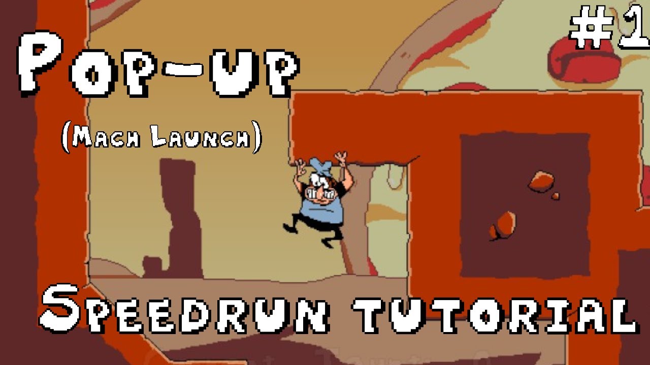 Pizza Tower Speedrun Tutorial: Pop-up o Mach Launch (Peppino)