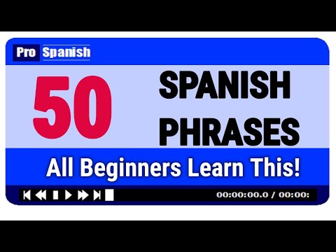 Learn Spanish- 50 Phrases in Spanish - Impossible to Fail