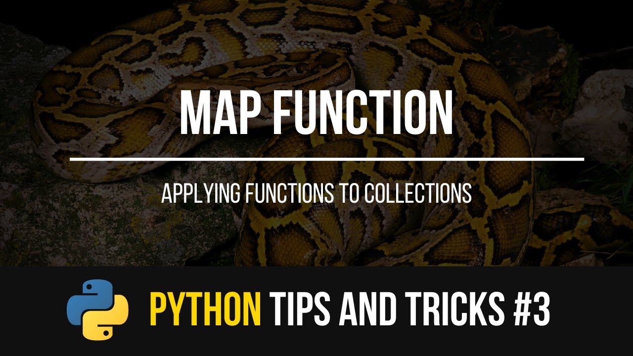 Map Function - Python Tips and Tricks #3