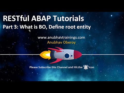 03 RESTful ABAP What is BO Define Root| ABAP ON Cloud | Anubhav Trainings