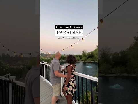 Take a Glamping Getaway in Paradise, California ๐๏ธ๐ซ๐ถ โ @ourmixedjourney and Explore Butte County