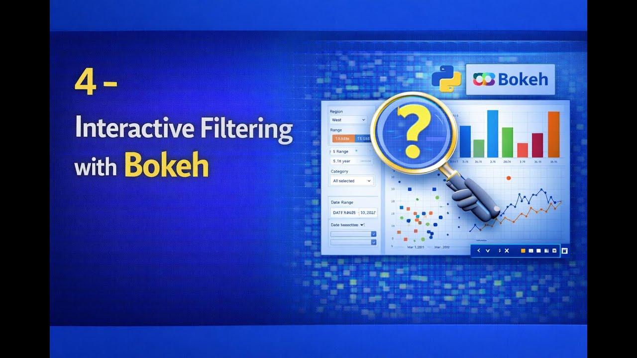 Interactive Data Filtering in Bokeh: Building Dynamic Visualizations with Python