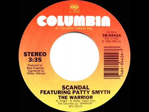 1984 The Warrior - Scandal, featuring Patty Smyth (single version)