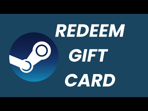 How To Redeem a Steam Gift Card